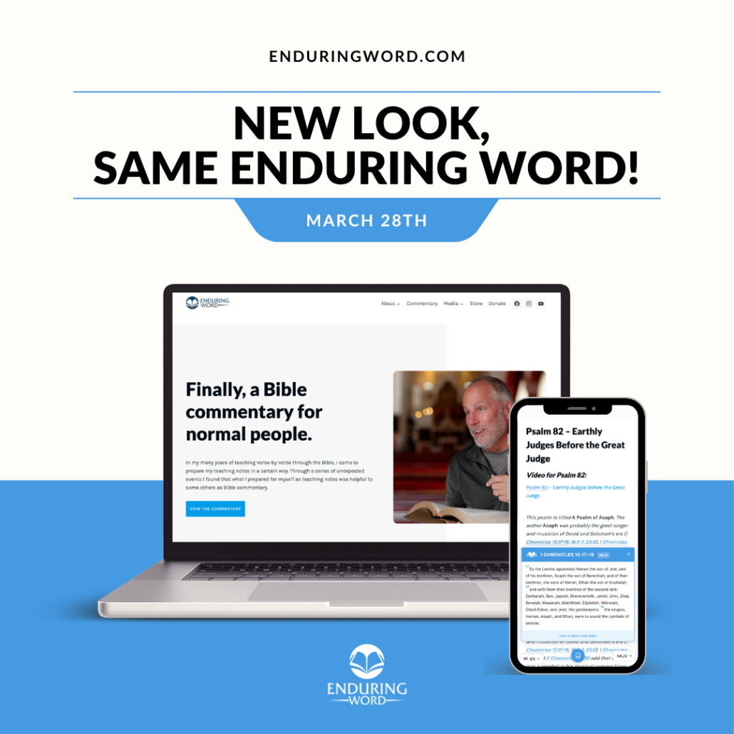 Enduring Word Bible Commentary What’s New at Enduring Word